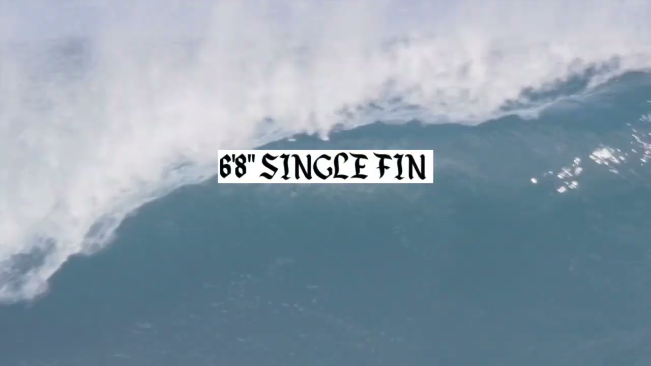 6'8 ACSOD SINGLE FIN - LEWIE DUNN - YouTube