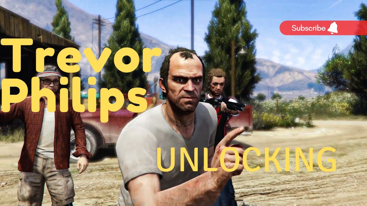 Unlocking new character (Trevor Philips) || GTA 5 Mission || GTA V Part #12 - YouTube