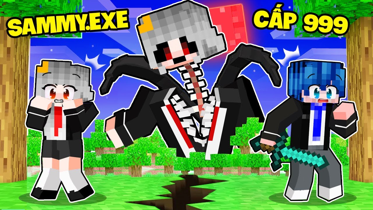 SAMMY TRỐN KHỎI SAMMY.EXE NGUYỀN RỦA CẤP 999 MẠNH NHẤT TRONG MINECRAFT ...