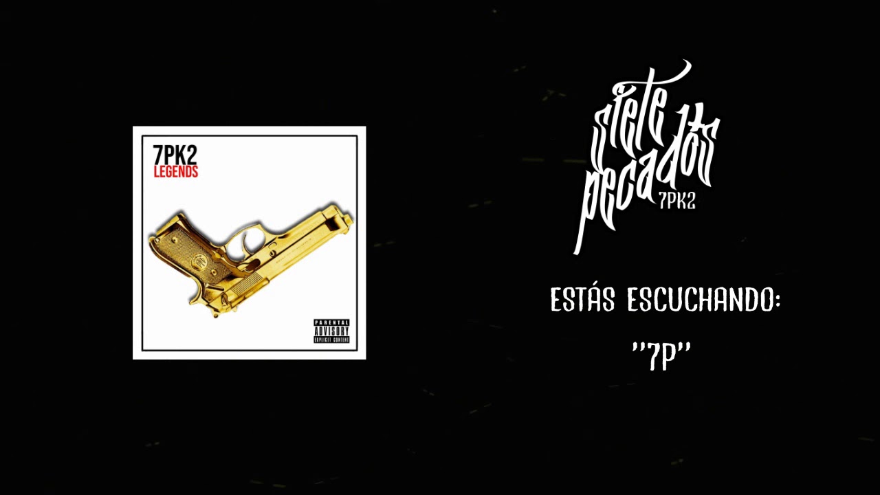 7PK2 - 7P - Legends - 2019 | Guadalajara Rap - YouTube