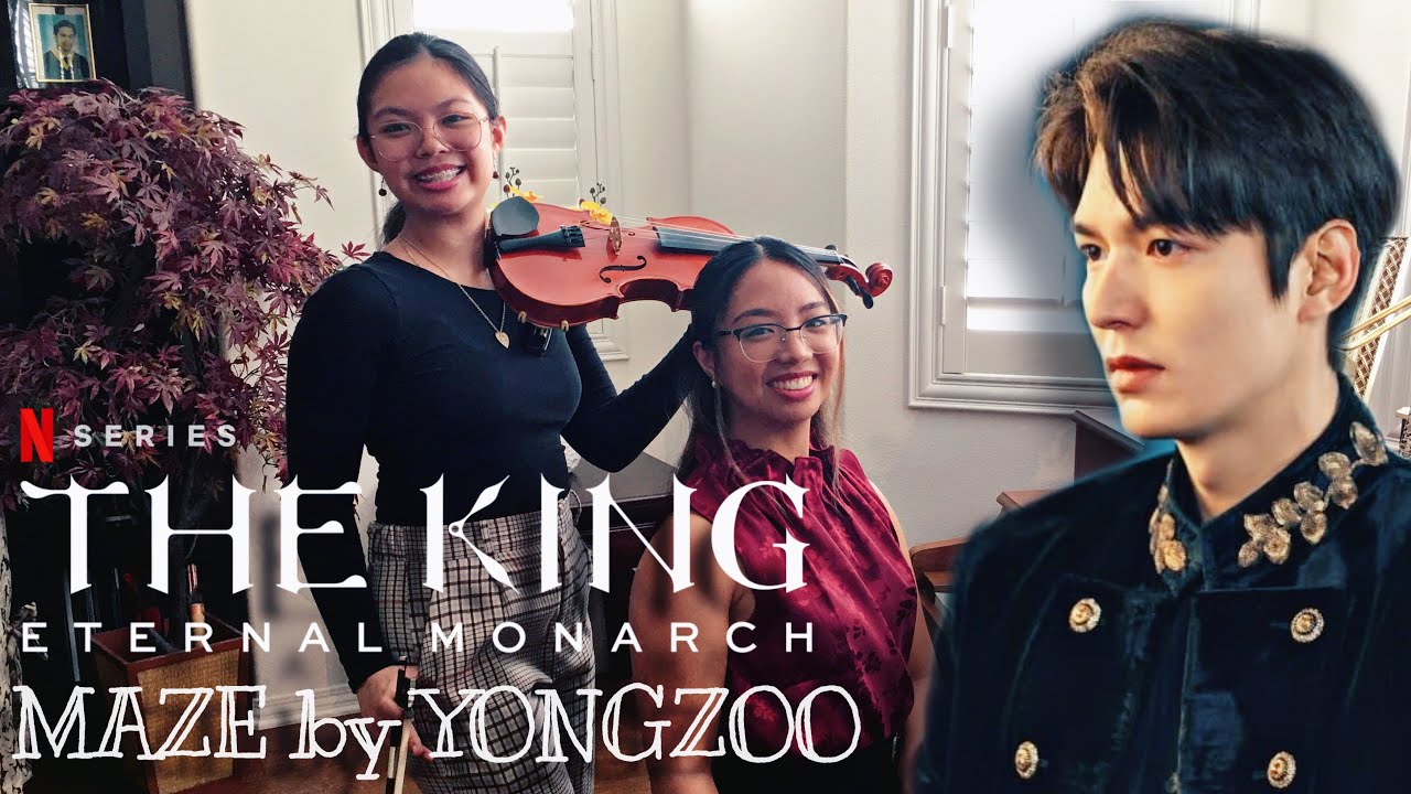 MAZE by YONGZOO (from The King: Eternal Monarch) Piano + Violin Cover ...