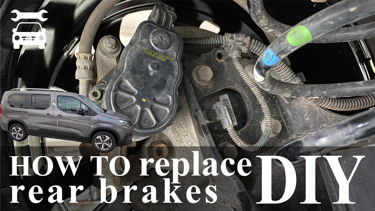 HOW TO replace or clean REAR BRAKE pads and discs on Peugeot Rifter ...