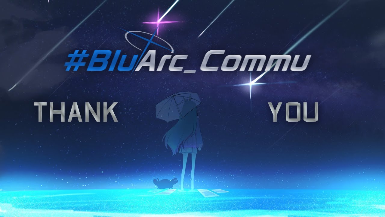 BluArc_Commu: Thank you - YouTube
