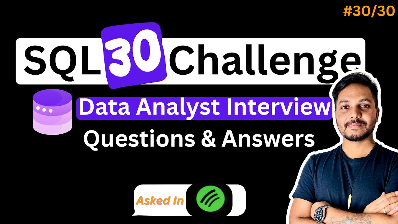 Top Sql Interview Questions And Answers 30 Days Sql Challenge Sql Tutorials Spotify 30 8283