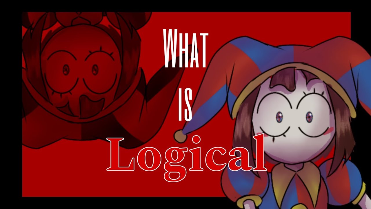What is logical || Meme Animation - The Amazing Digital Circus - YouTube
