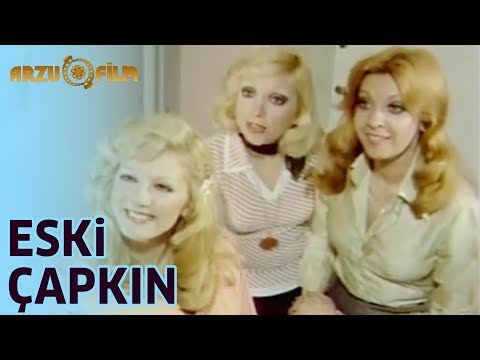 Ah Nerede - Eski Çapkın