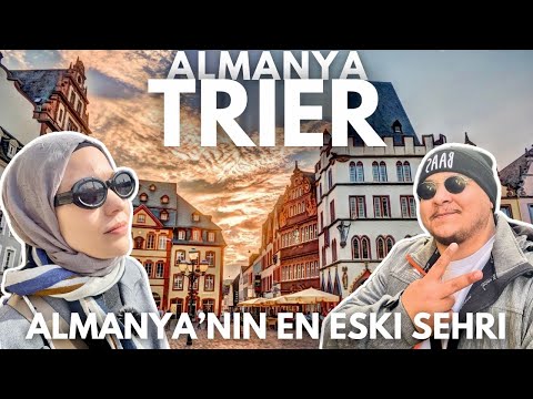 Almanya’nın ‘EN ESKİ’ Şehri: TRIER (ALMANYA’nın ROMASI)