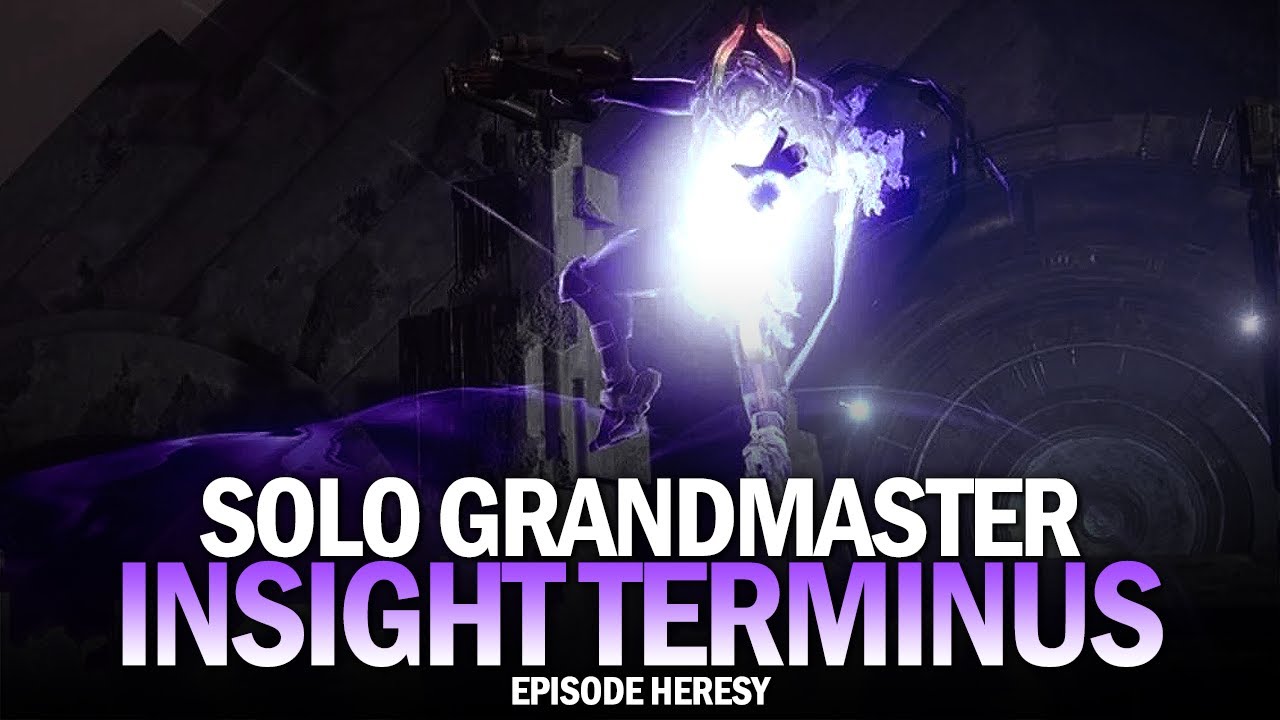 Solo Grandmaster The Insight Terminus (Hunter) [Destiny 2 Episode ...