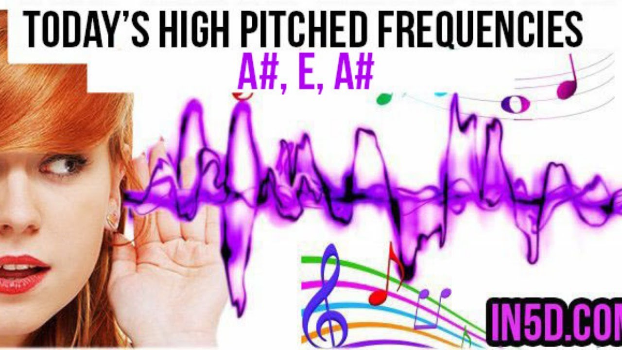 NOV. 21, 2018 HIGH PITCHED FREQUENCY KEYS A#, E, A#, B Major - YouTube