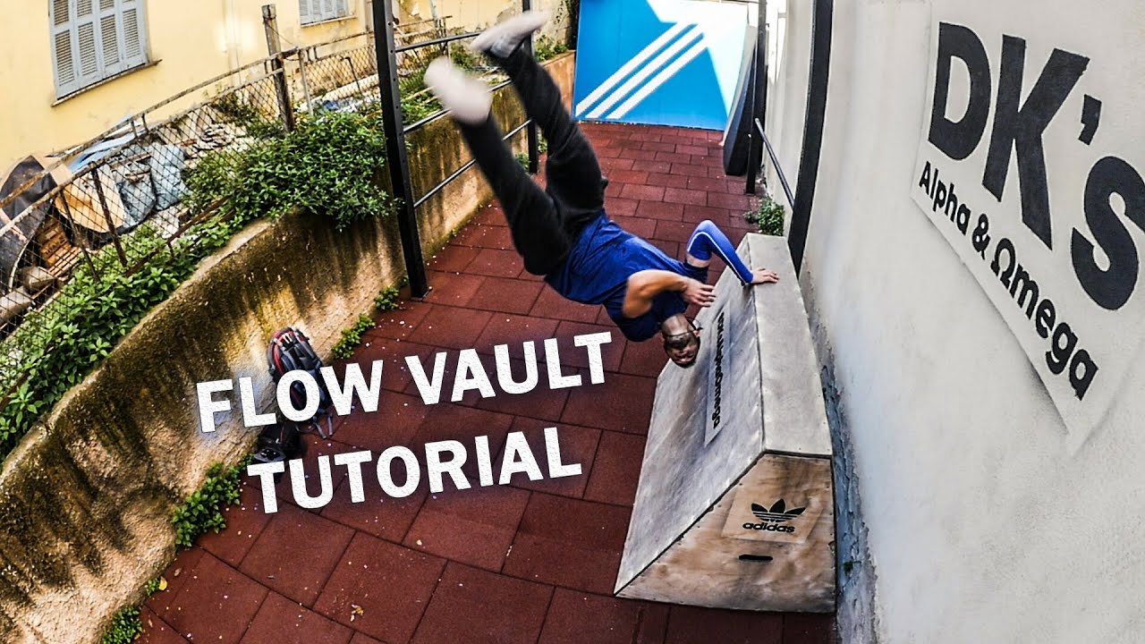 FLOW VAULT Tutorial | DK Freerunning - YouTube
