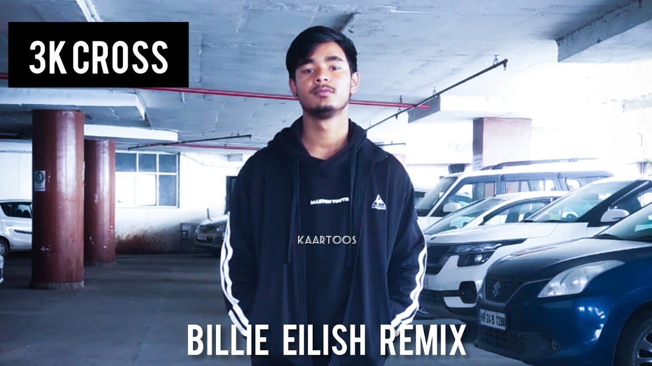 BILLIE EILISH REMIX | KAARTOOS| - YouTube