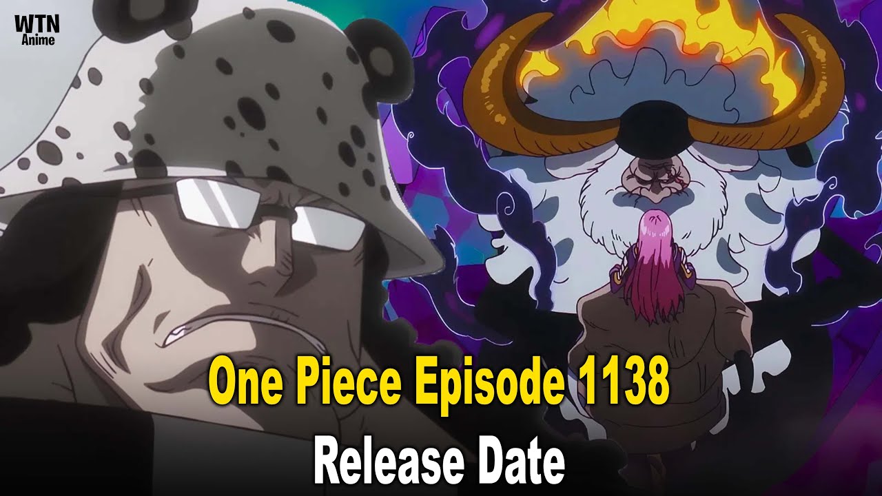 One Piece Episode #1138 Release Date And Time - YouTube