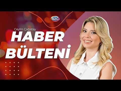 Haber Bülteni | Ceylin Çağatay | 3 Ağustos
