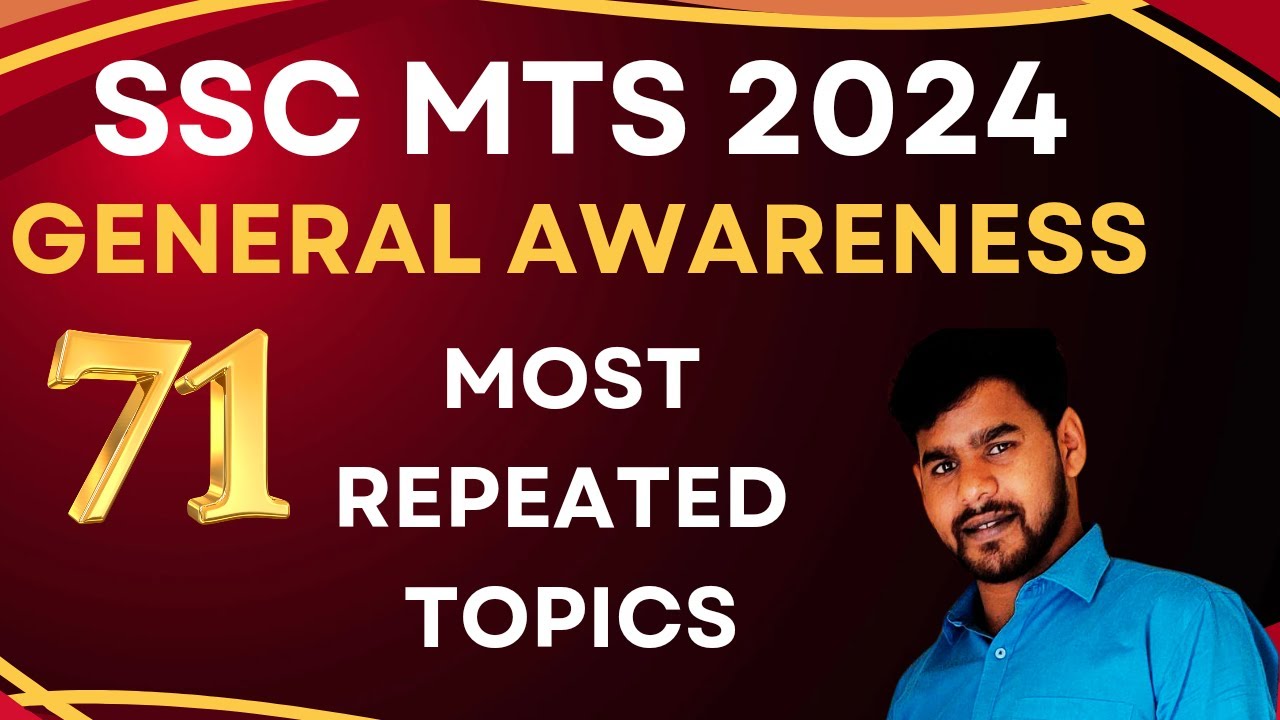 SSC MTS 2024|MOST REPEATED 71 TOPICS 🟢SSC MTS GENERAL AWARENESS 2024🟢# ...
