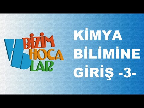 KİMYA BİLİMİNE GİRİŞ 3- KİMYANIN SEMBOLİK DİLİ - TYT - 9  SINIF