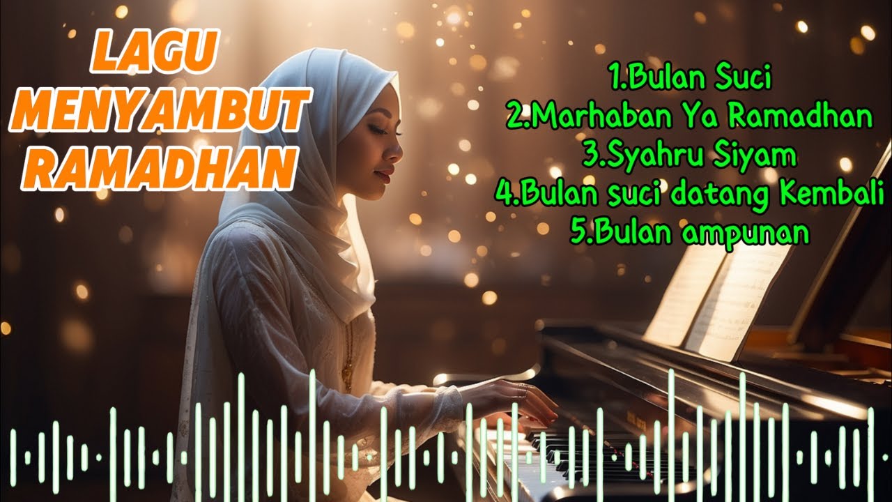 Kumpulan Lagu Menyambut Ramadhan 2025 || Lagu Religi Islami - YouTube