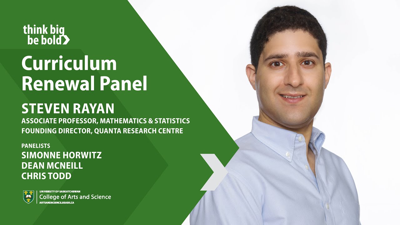 Curriculum Renewal Panel | Steven Rayan, Simonne Horowitz, Dean McNeill ...