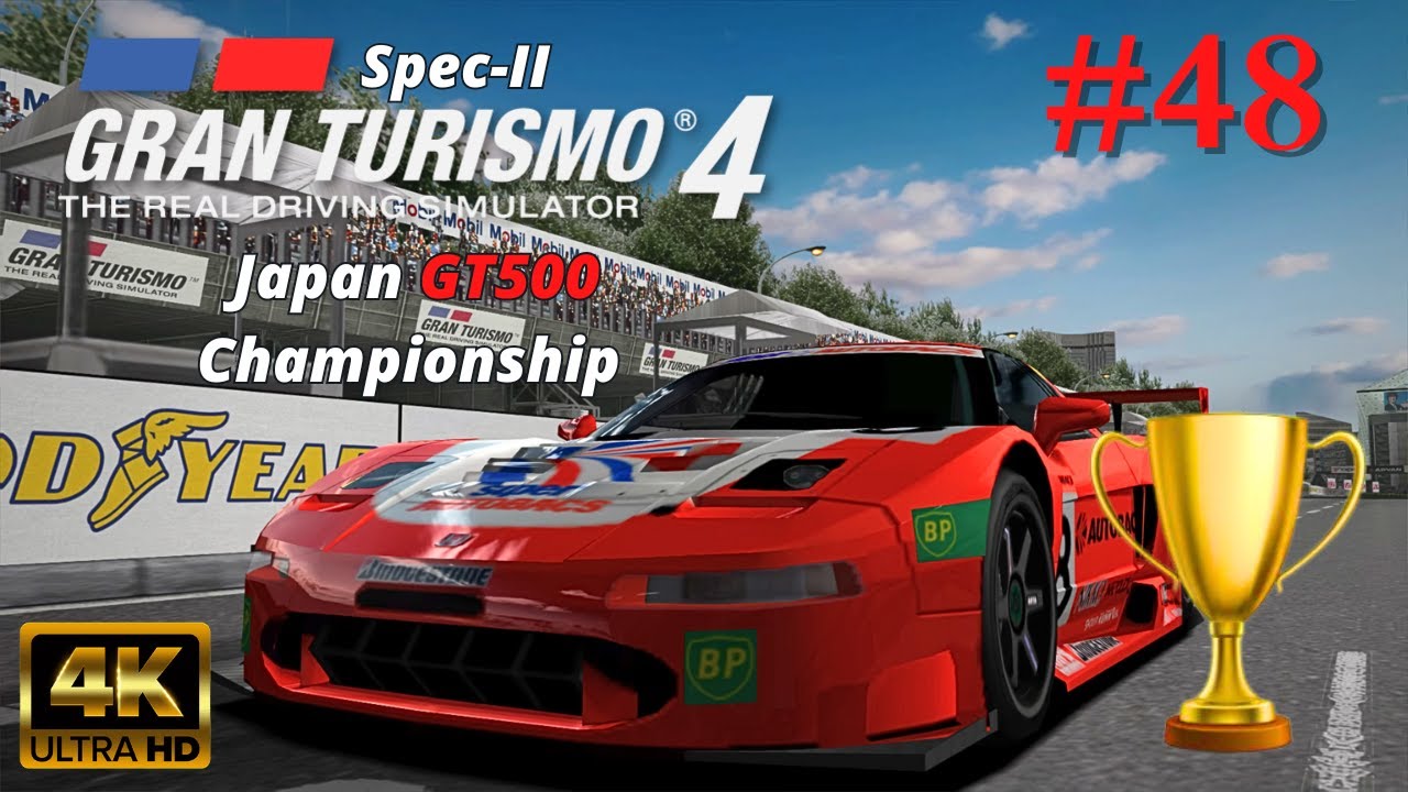 Gran Turismo 4: Spec II [Mod][4K60] - Part #48 - Japan GT500 ...