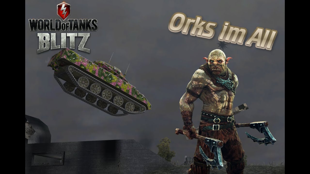 WoT Blitz // Orks im All - YouTube