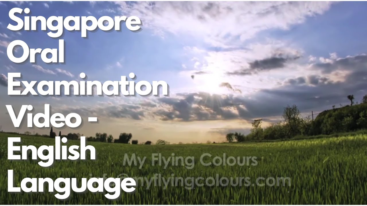 Oral Examination Video Singapore - English Language - YouTube