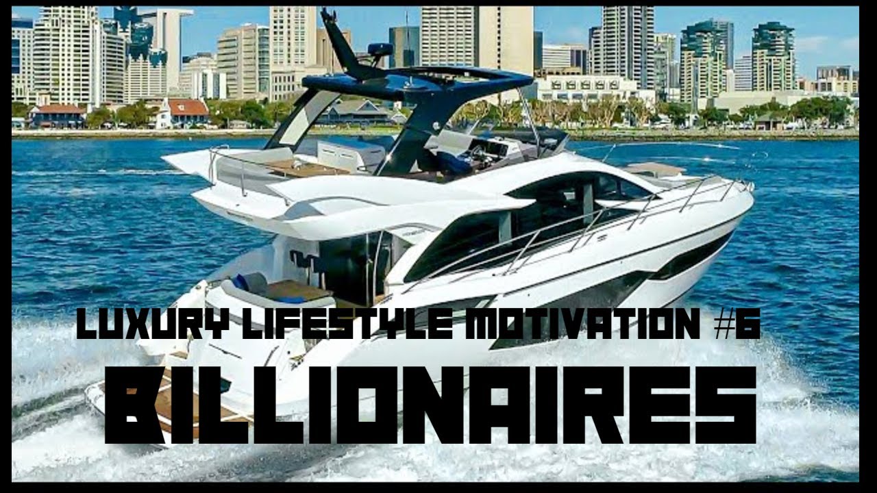 Billionaires Lifestyle Visualization | Luxury Lifestyle | 2021 ...