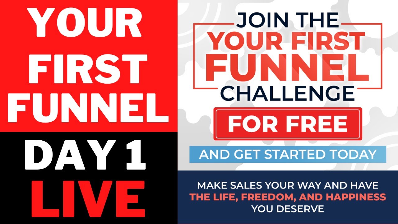 Your First Funnel Challenge Day One Overview - YouTube