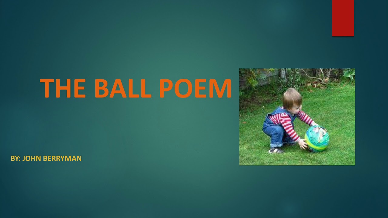 The Ball Poem - YouTube