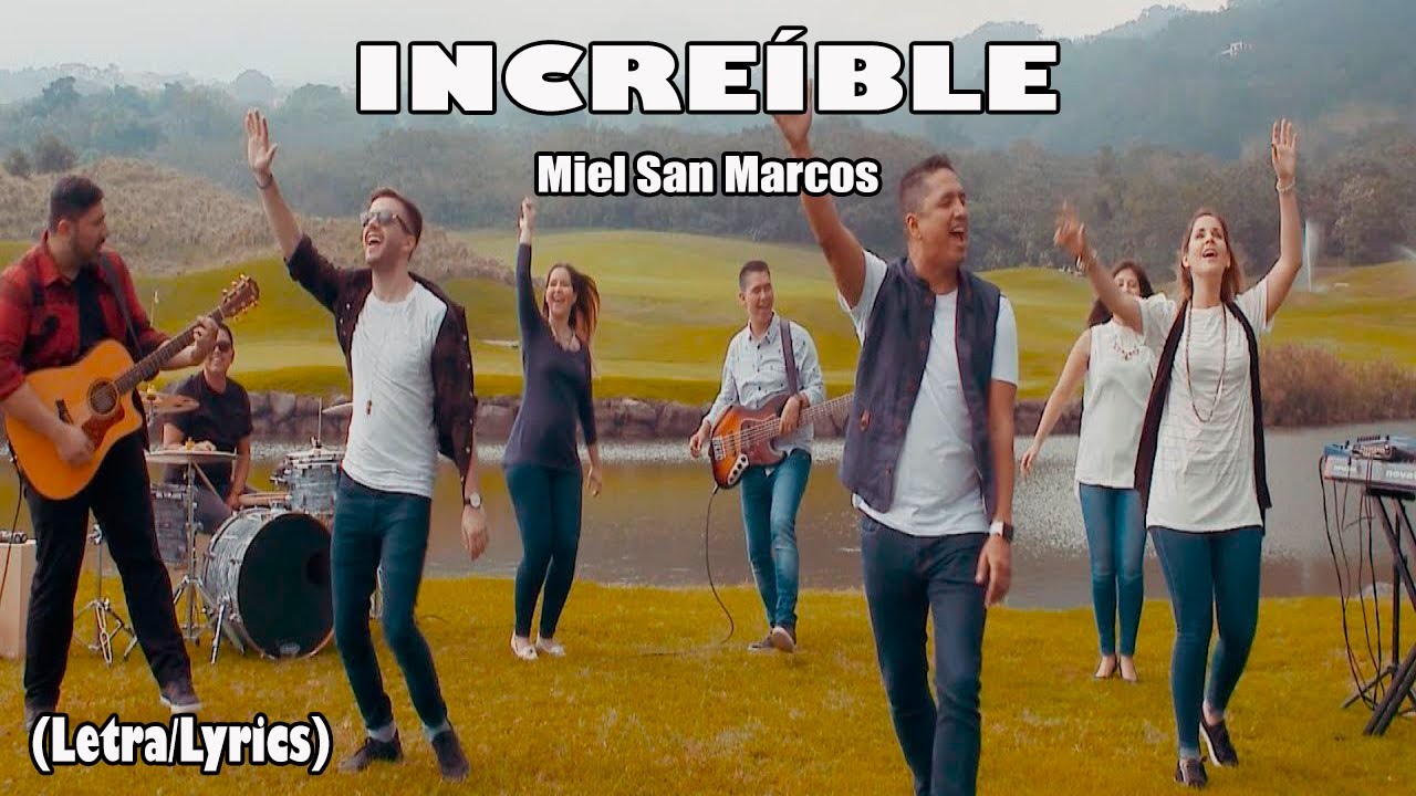 Increíble - Miel San Marcos & Evan Craft (Letra/Lyrics) - YouTube