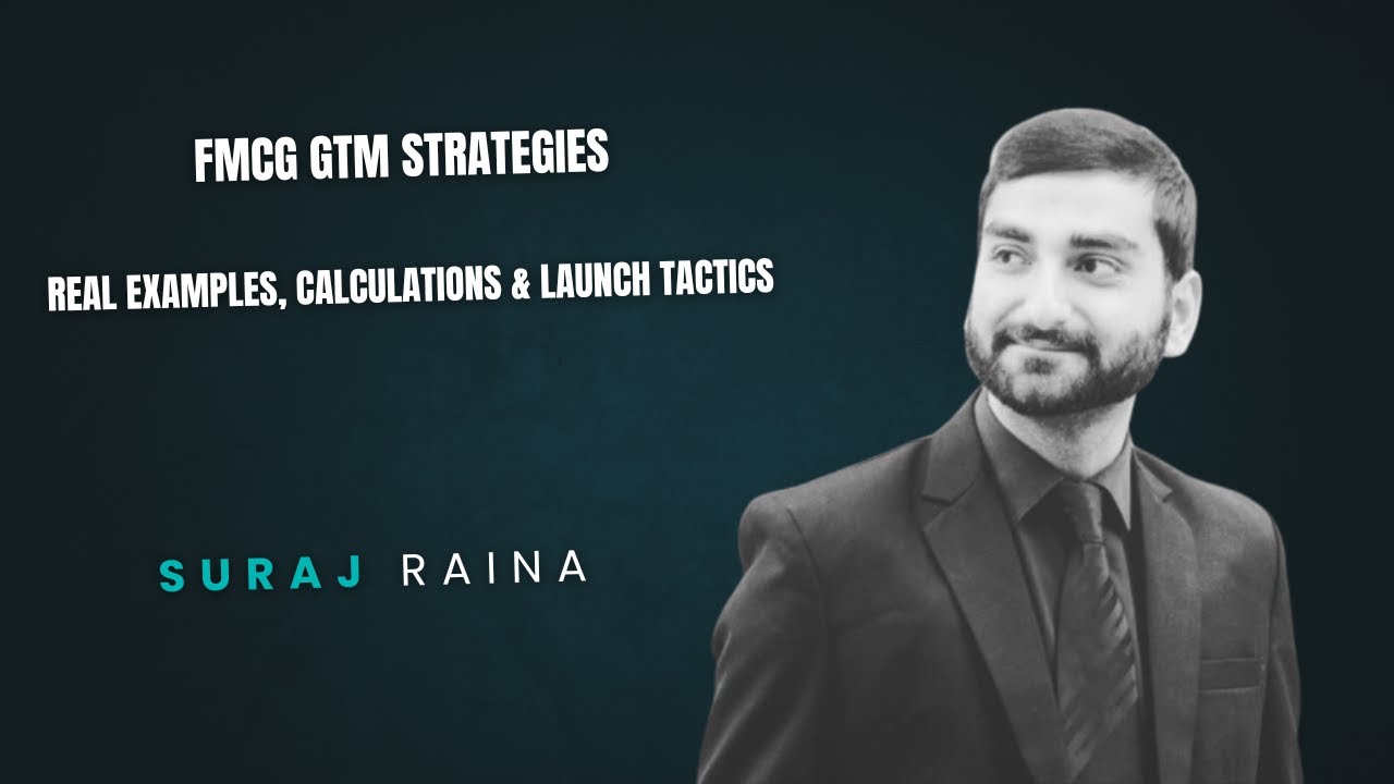 FMCG GTM Strategies: Real Examples, Calculations & Launch Tactics - YouTube