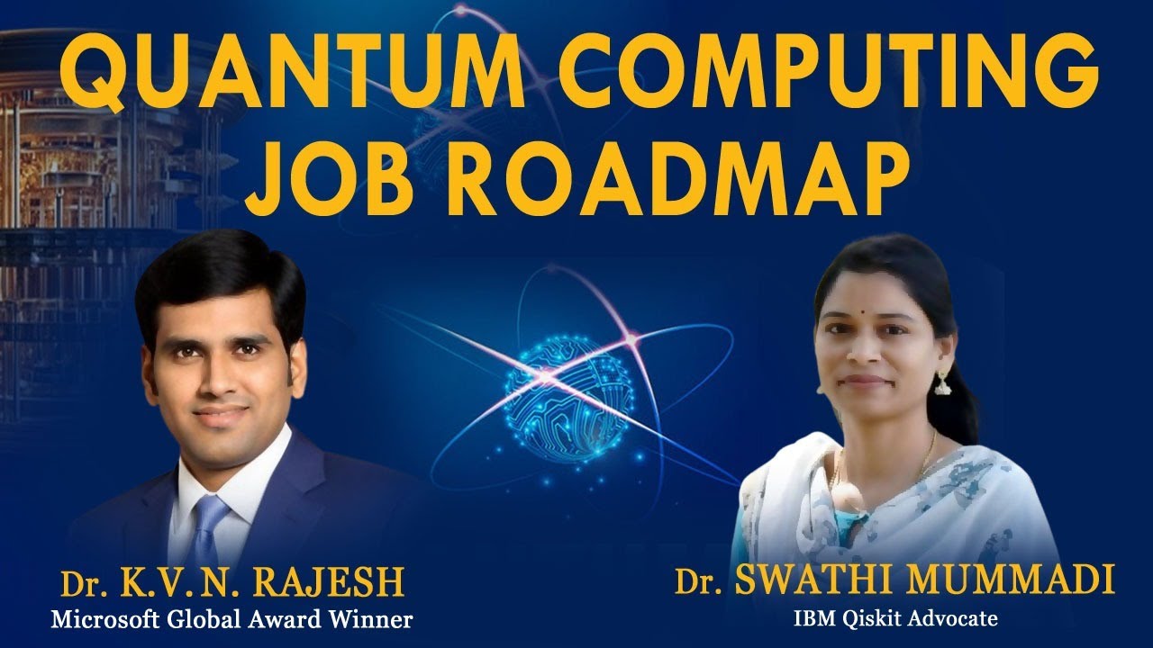 Quantum Computing Complete Job Roadmap—First of its kind video on ...