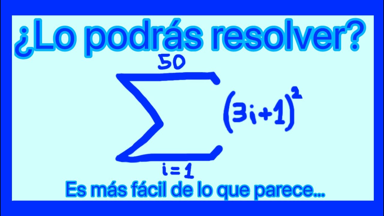 Sumatoria - Notación Sigma (Ejemplo Resuelto) - YouTube