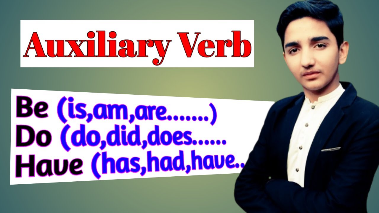 what is Auxiliary Verb | Auxiliary Verb | verb | All about verbs | what ...