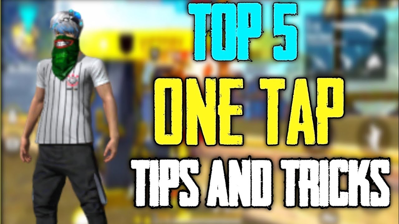 Top 5 One Tap Tips And Tricks | Pro Players Tricks |Indho Gaming - YouTube