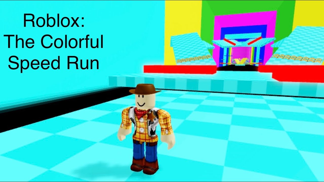 Roblox: The Colorful Speed Run - YouTube