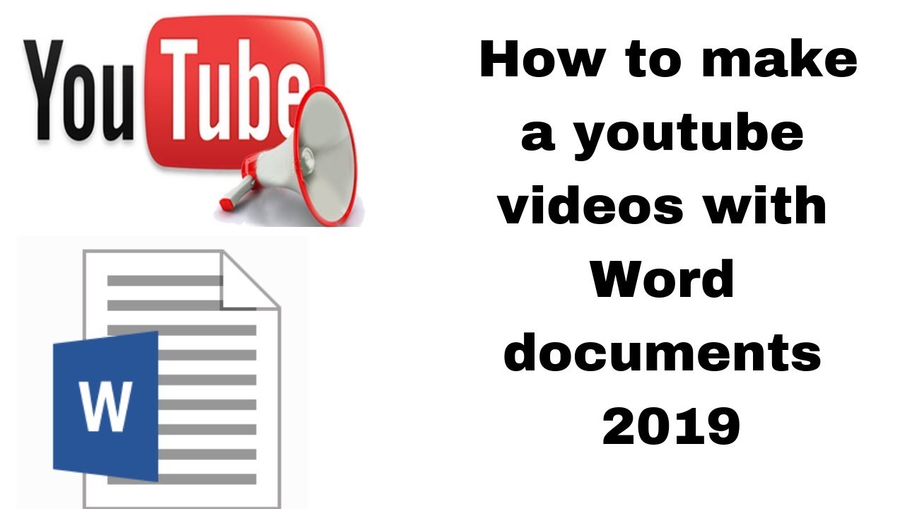 How to make a youtube videos with Word documents 2019 - YouTube