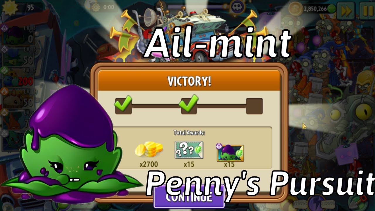Plants vs Zombies 2 Penny Pursuit Ail-mint Week 194, Day 1-5 Boss Fight ...