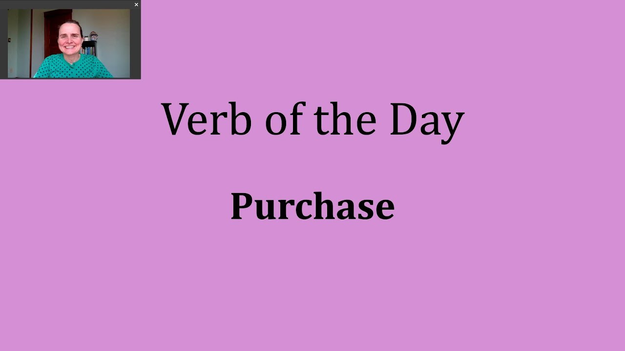Verb of the Day - Purchase - YouTube
