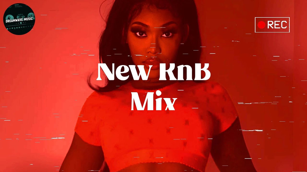 RnB mix 2025 - Best RnB playlist 2024 ~ New RnB songs 2025 - YouTube