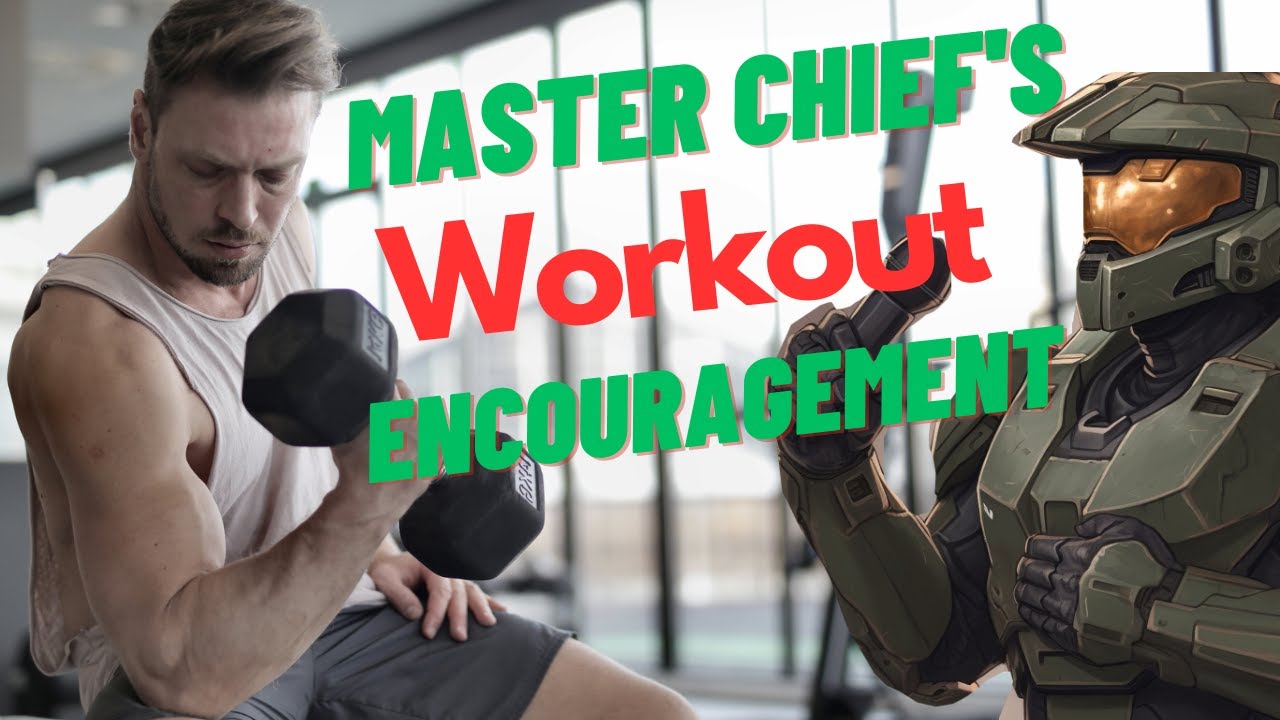 Master Chief Encourages you to Workout - YouTube