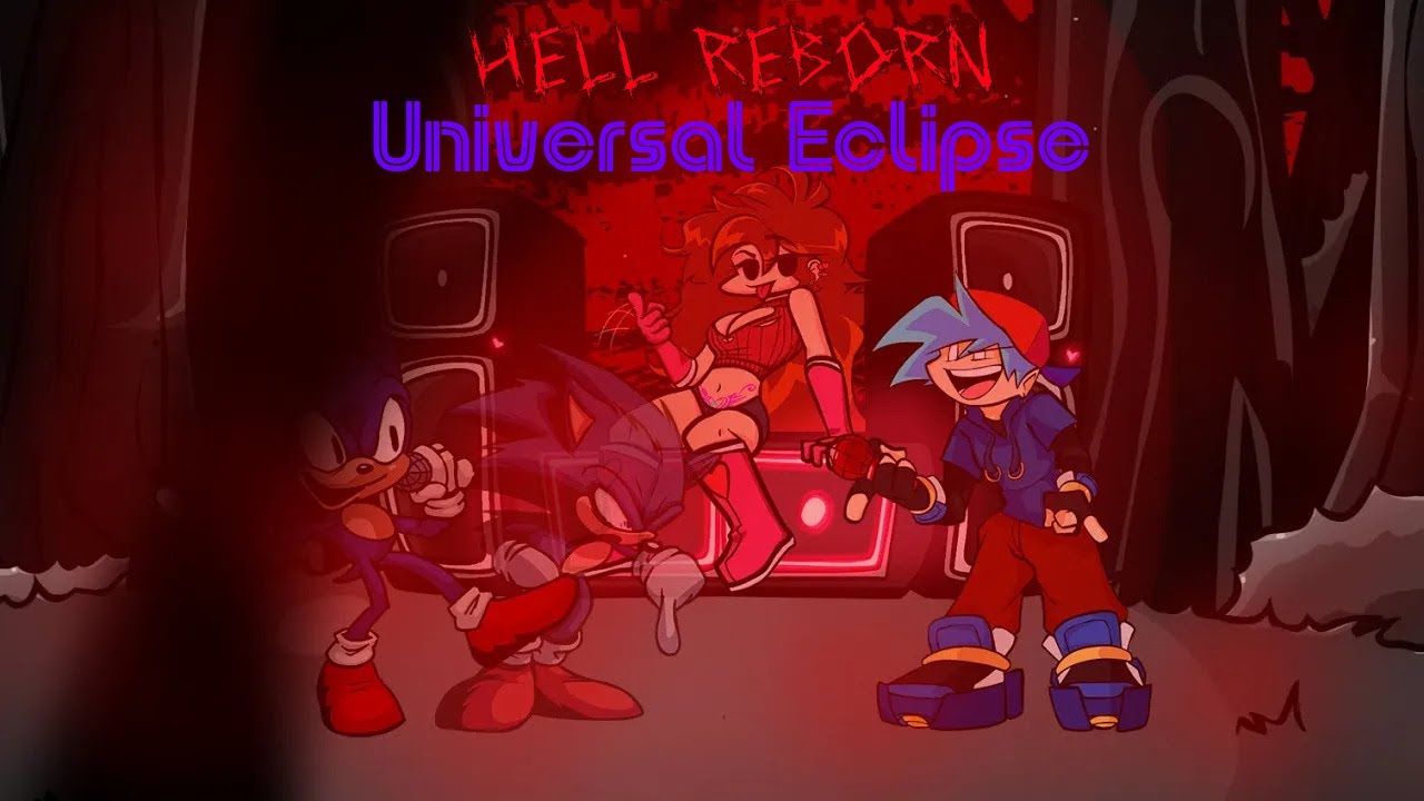 FNF VS Sonic EXE [Hell Reborn] - Universal Eclipse Chart - YouTube