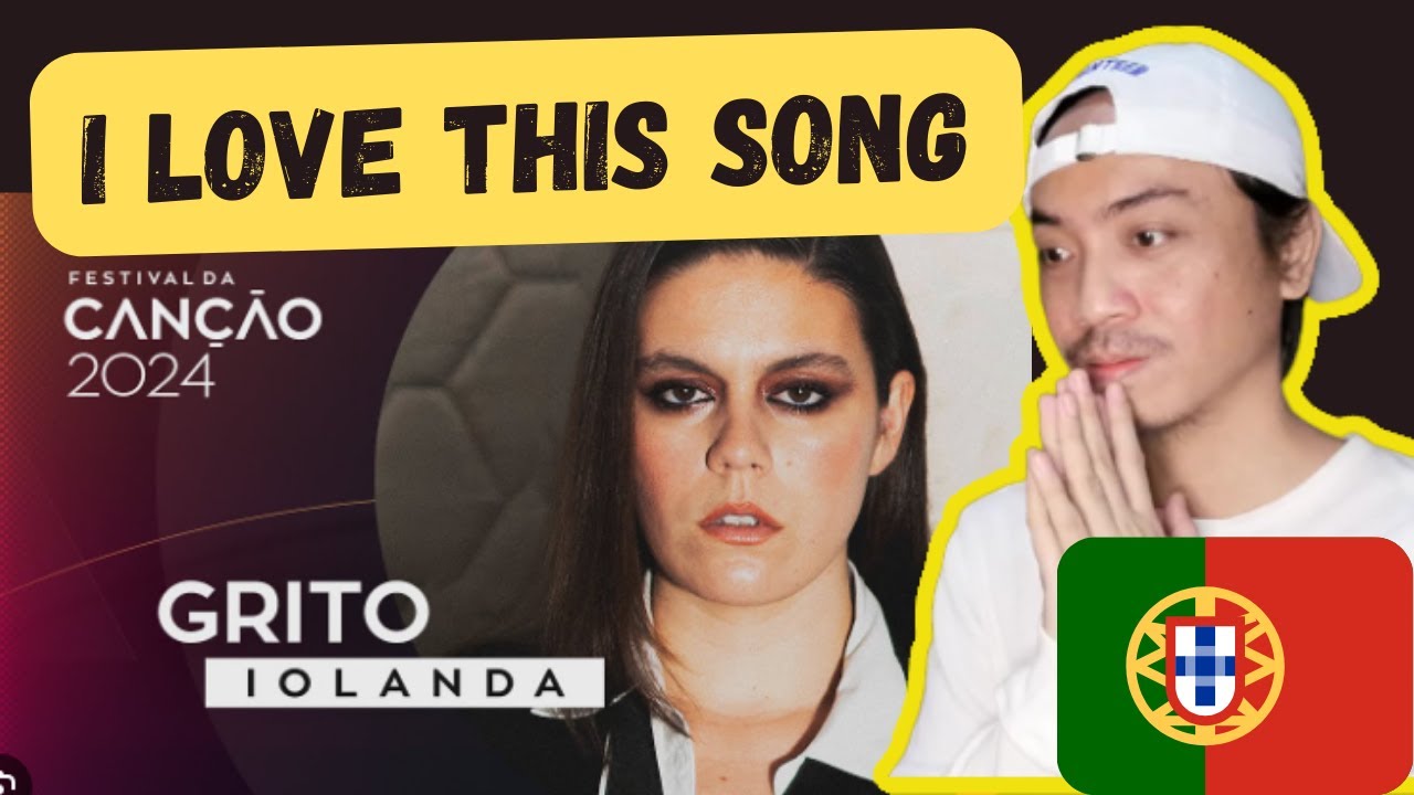iolanda – Grito | Festival da Canção 2024 EUROVISION PORTUGAL REACTION ...