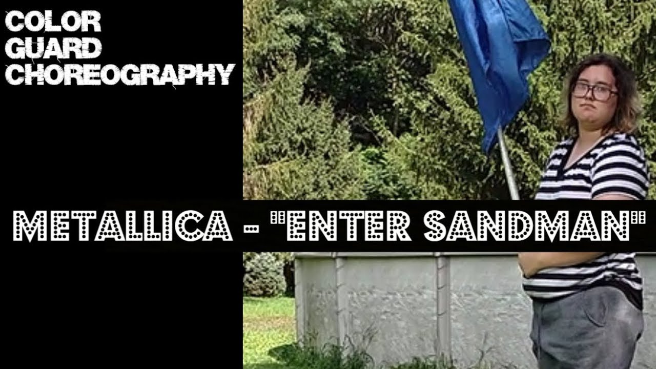 "Enter Sandman" Color Guard Choreography - YouTube