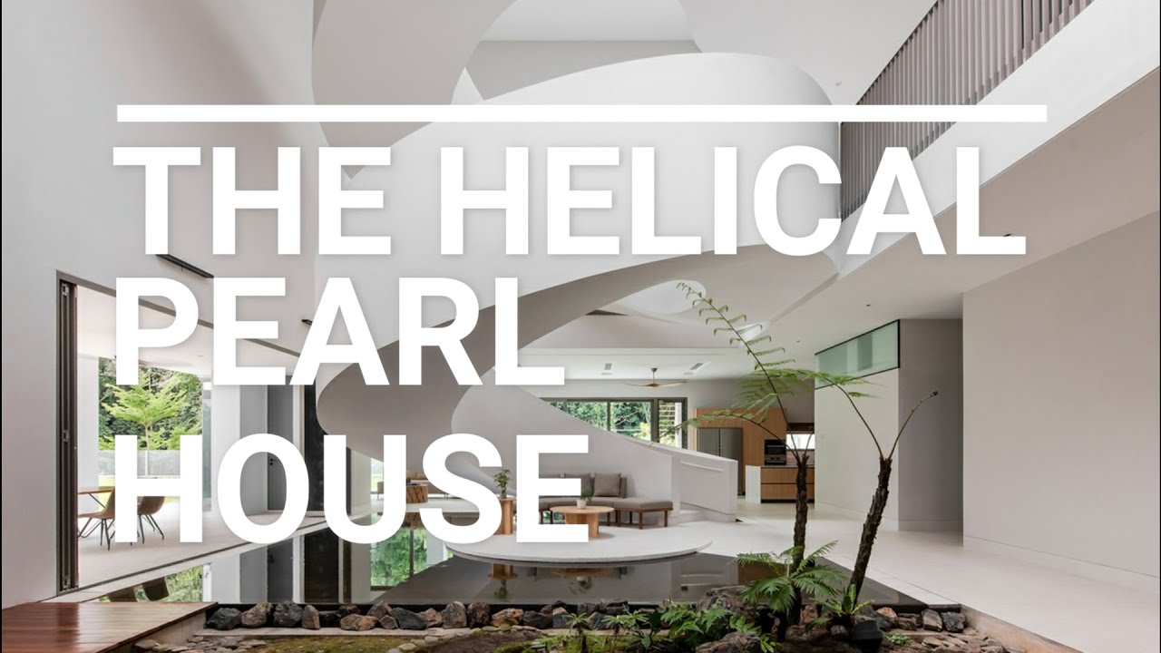The Helical Pearl House - A Multi-Generational Friendly Residence - YouTube