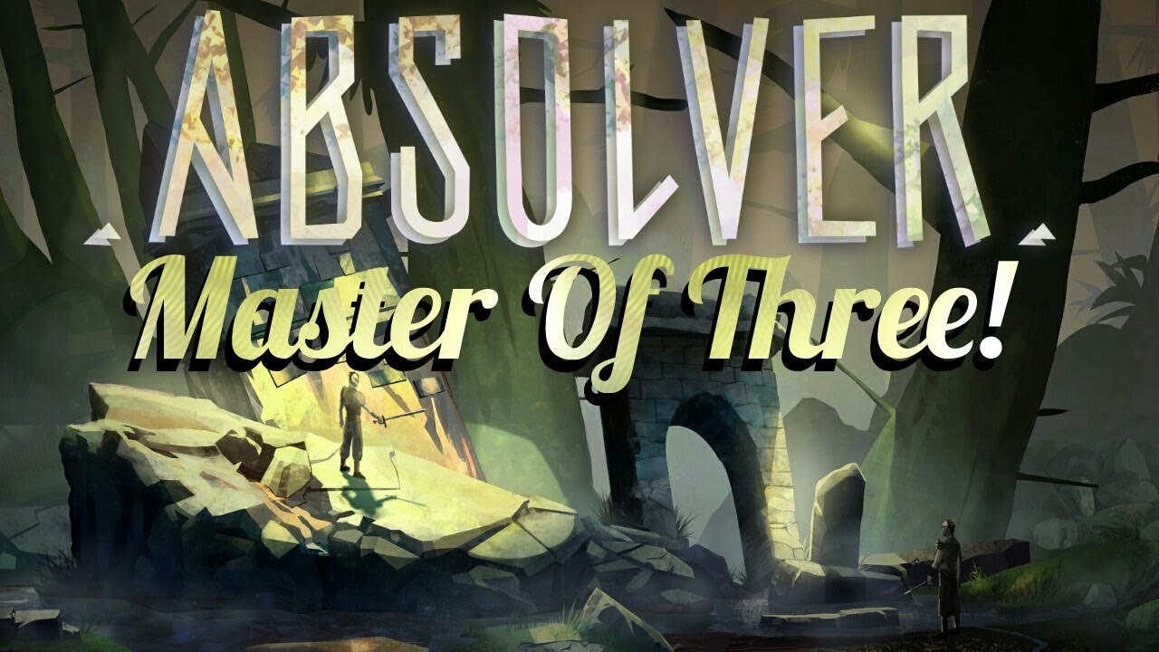 Absolver - Master Of Three! - Windfall, Kahlt Method & Forsaken - YouTube