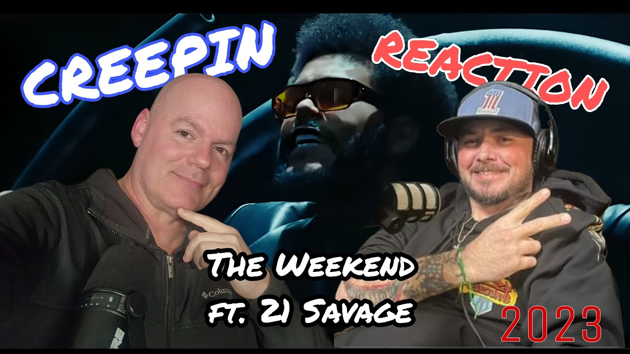 The Weekend ft. 21 Savage "CREEPIN" (Funny REACTION) - YouTube