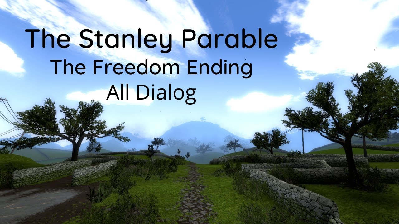 The Stanley Parable | The Freedom Ending | All Dialog - YouTube