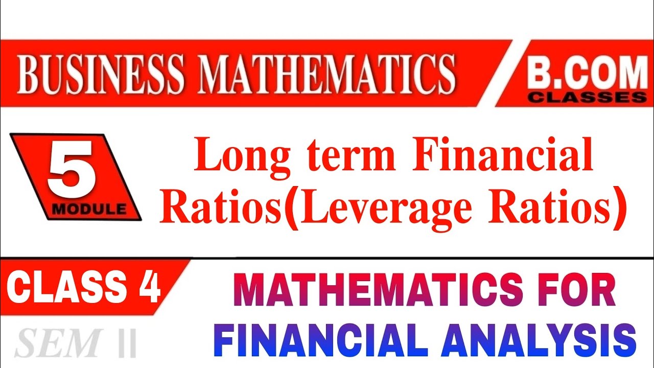 Business Mathematics|Rato Analysis|Long term Financial Ratios(Leverage ...