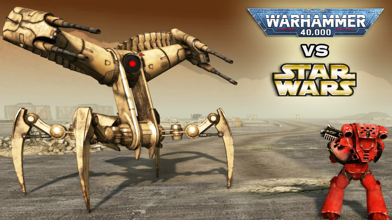 WARHAMMER 40K vs STAR WARS: Space Marines vs CIS Battle Droids - Men of War: Assault Squad 2 ...