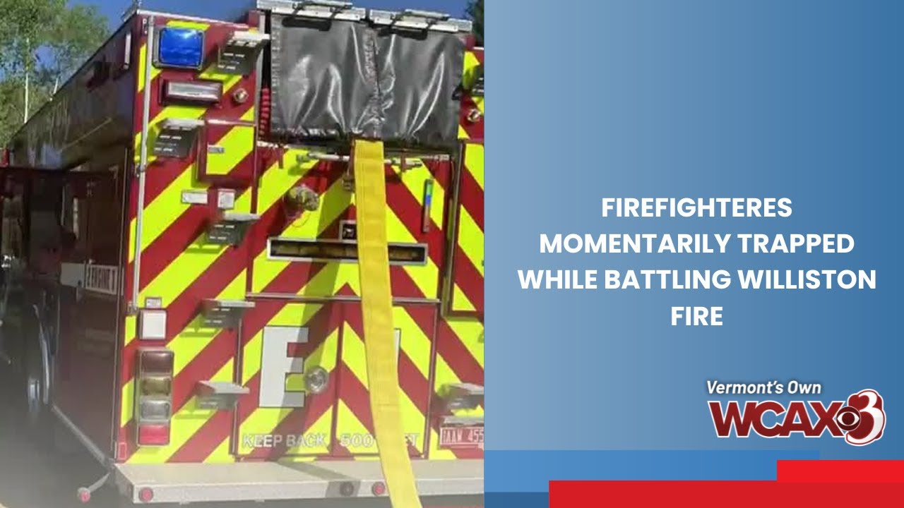 Firefighters momentarily trapped while battling Williston fire - YouTube