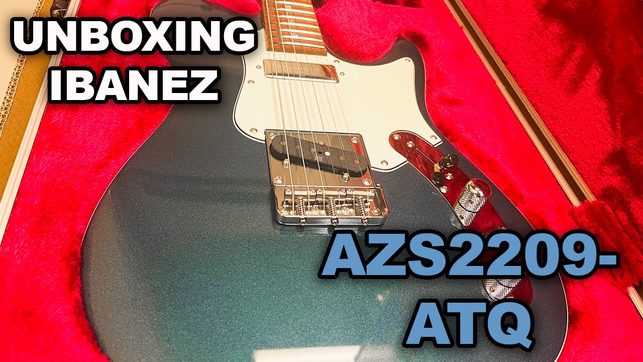 Unboxing Ibanez Prestige AZS2209-ATQ - YouTube
